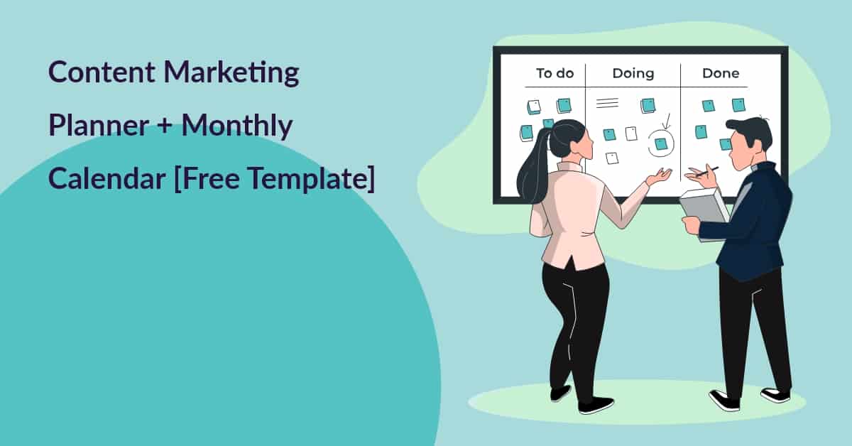 Content Marketing Planner + Monthly Calendar [Free Template]