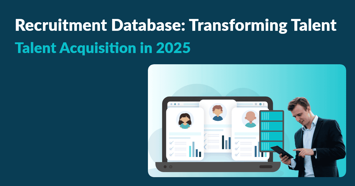 Master Talent Acquisition with Recruitment Database Tools.