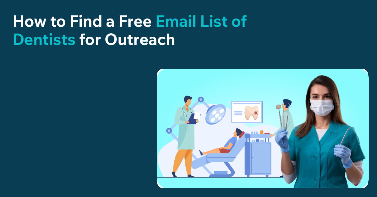 How to Find an Email List of Dentists for Free