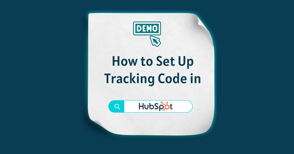 How to Set Up Tracking Code in HubSpot : 1-Min Guide