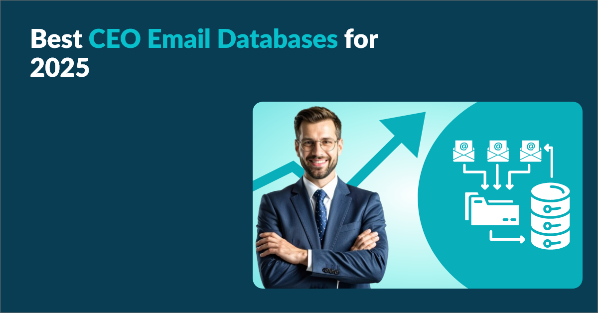 Best CEO Email Databases to Target CEOs in 2025