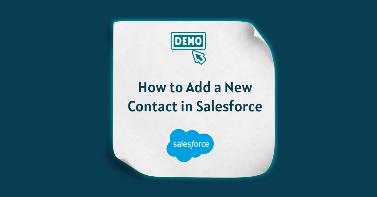 How to Add a New Contact in Salesforce : 1 Min Guide