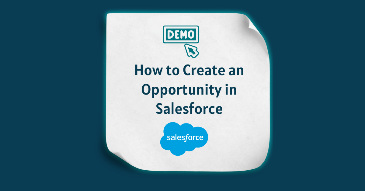 How to Create an Opportunity in Salesforce : 1 Min Guide
