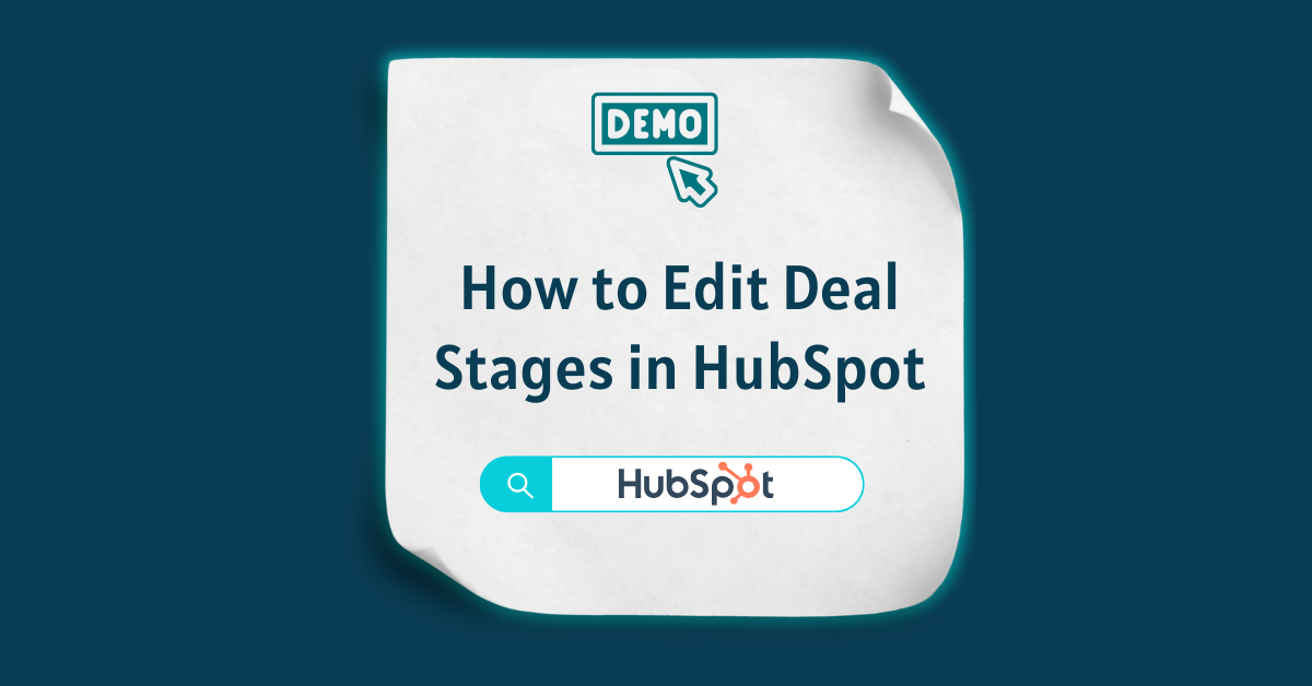 How to Edit Deal Stages in HubSpot: 1 Min Guide