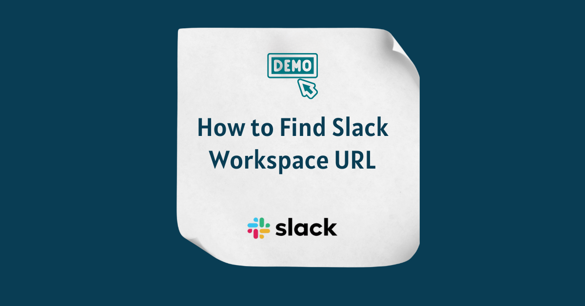 How to Find Slack Workspace URL