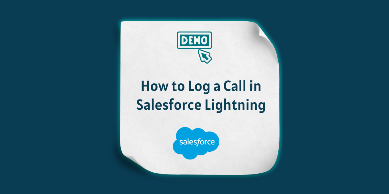 How to Log a Call in Salesforce Lightning