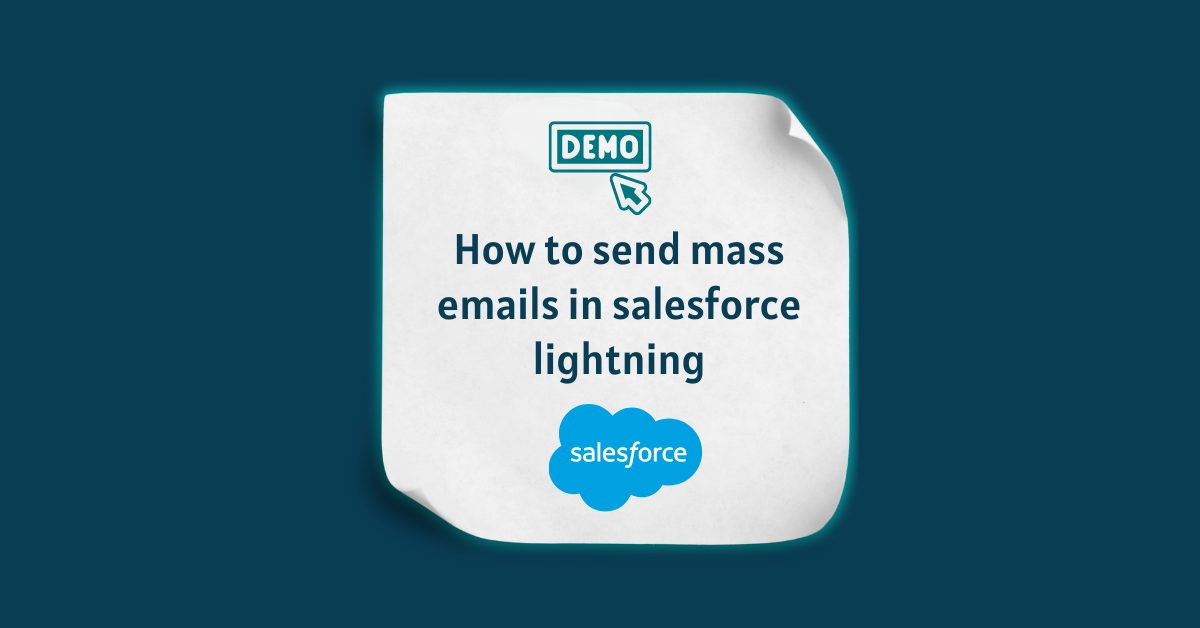 How to send mass emails in salesforce lightning : 1min Guide