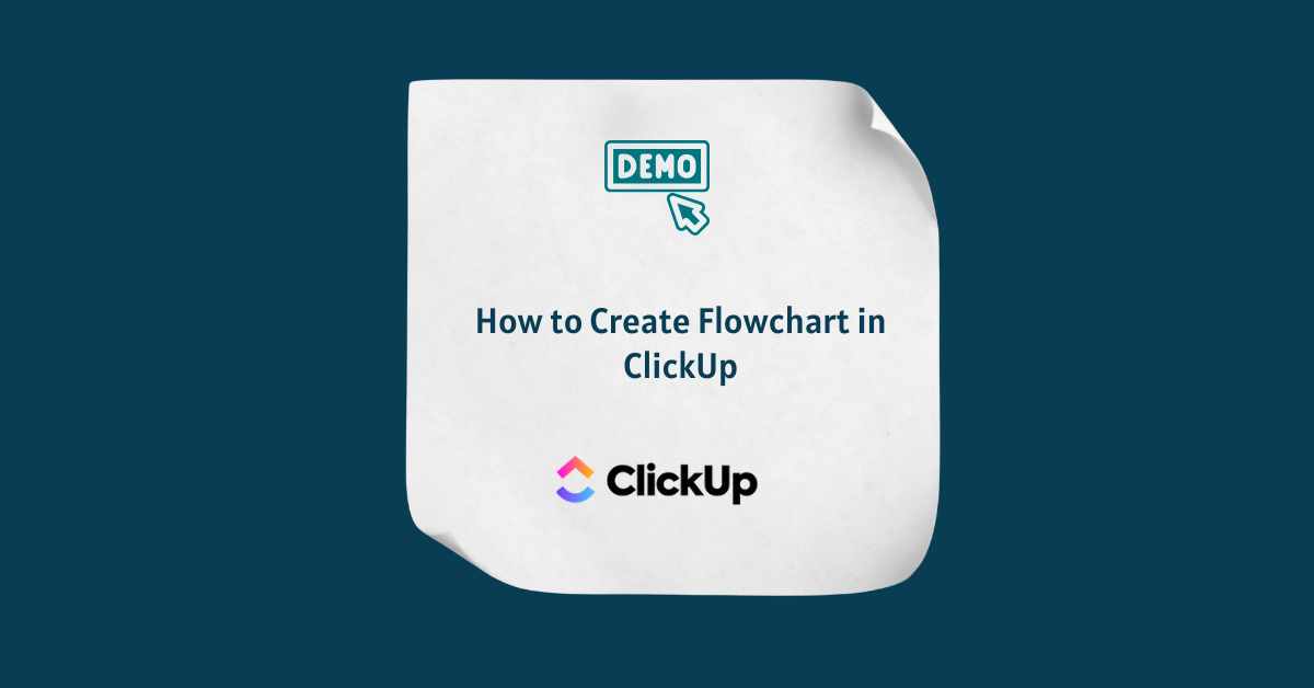 How to Create Flowchart in ClickUp