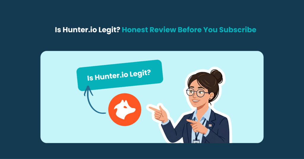 Is Hunter.io Legit? Honest Review, Pricing & Accuracy (2026)